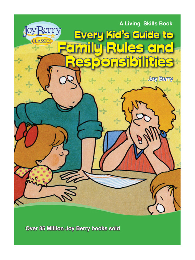 Every Kid's Guide to Family Rules and Responsibilities - Joy Berry ...